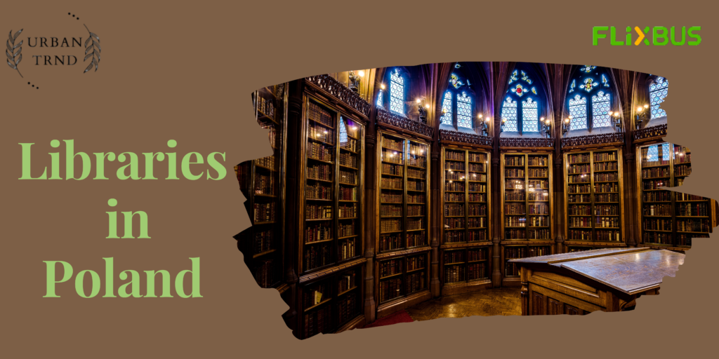 Exploring Fascinating Libraries in Poland with Flixbus