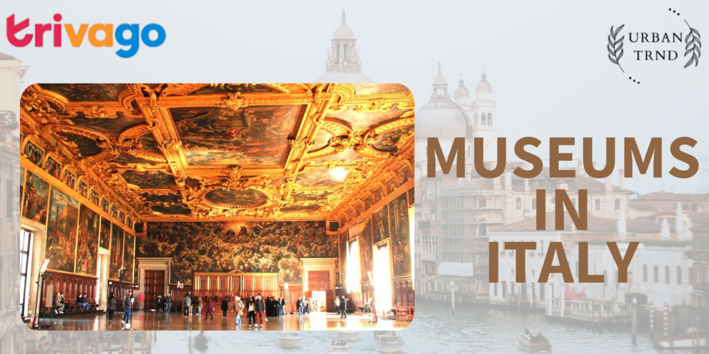 14 Famous Museums in Italy for Art & History Lovers